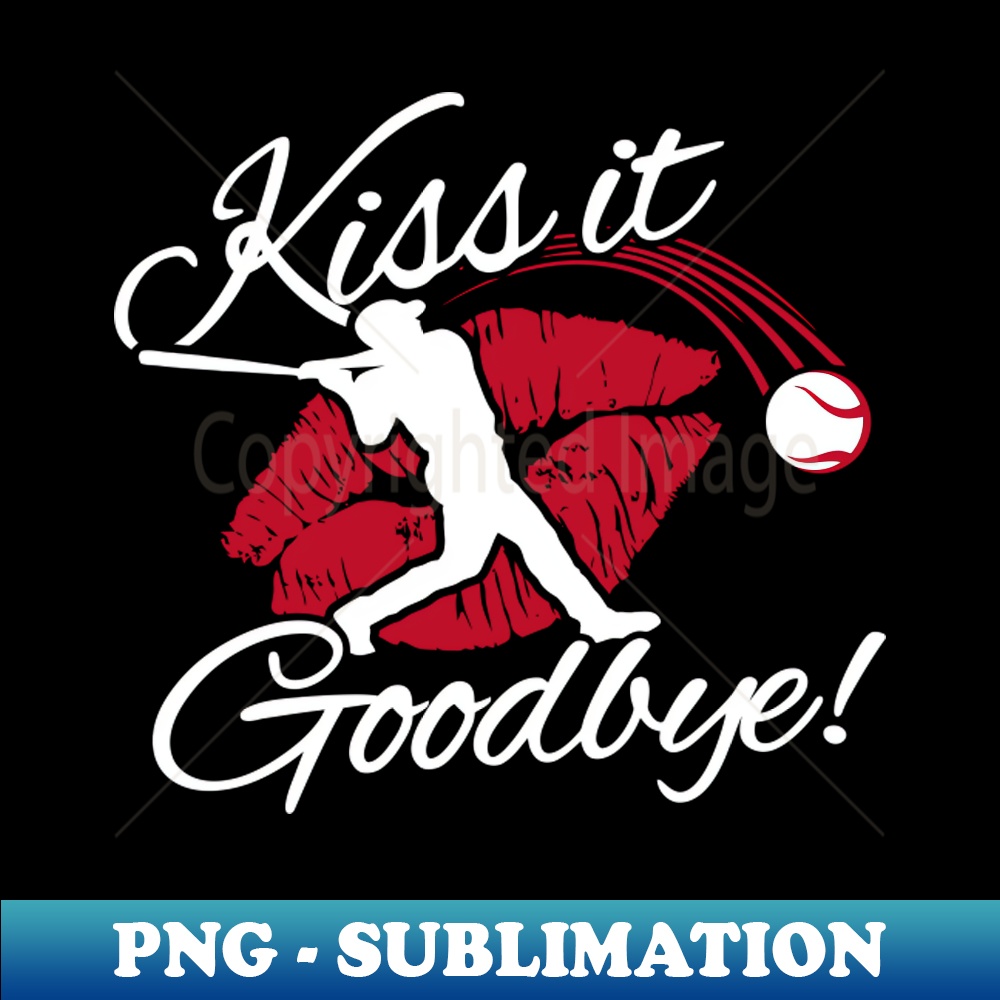 Kiss that one GOODBYE baseball mom Baseball Lover Game Day s | Inspire ...