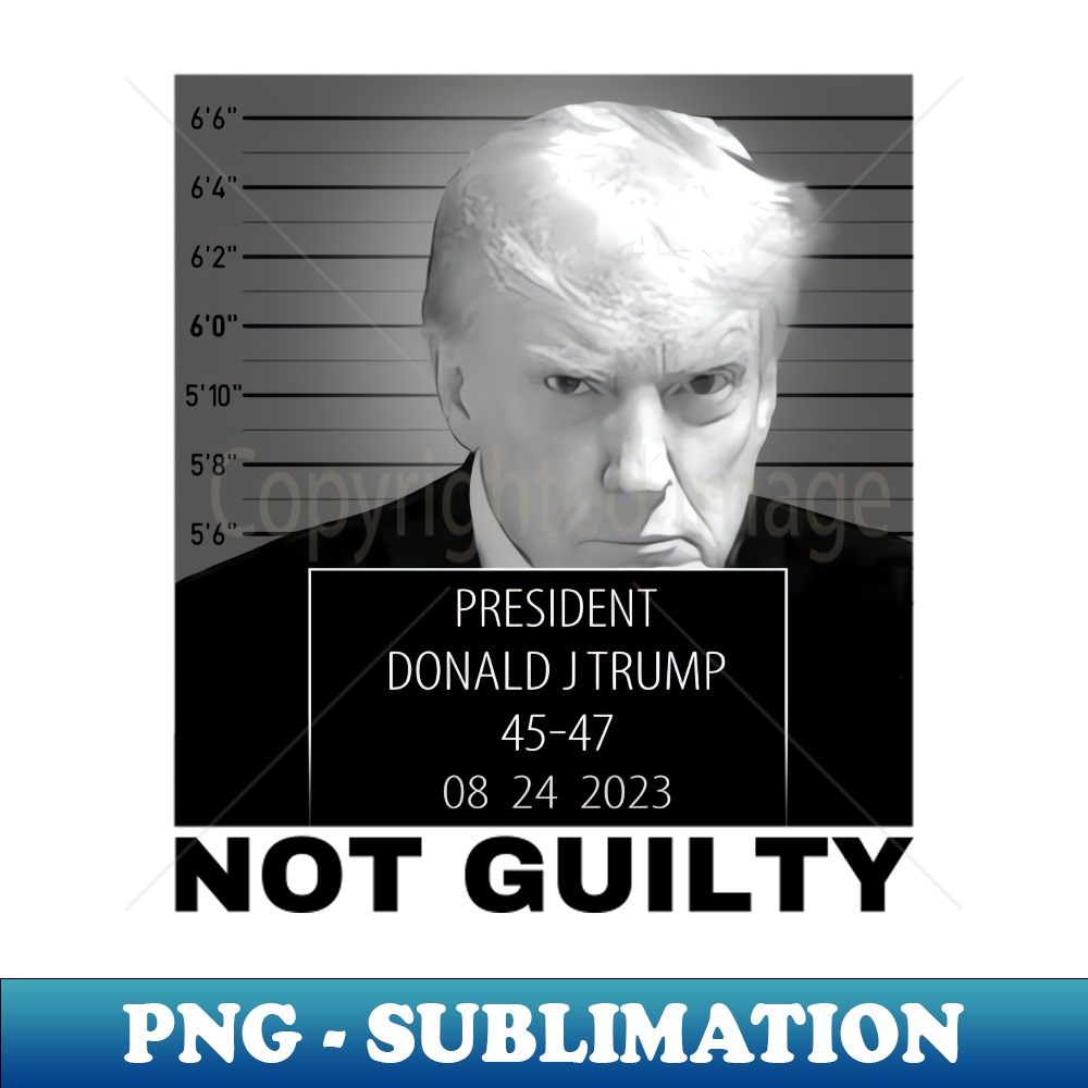Trump not guilty trump Mugshot - Vintage Sublimation PNG Dow | Inspire ...