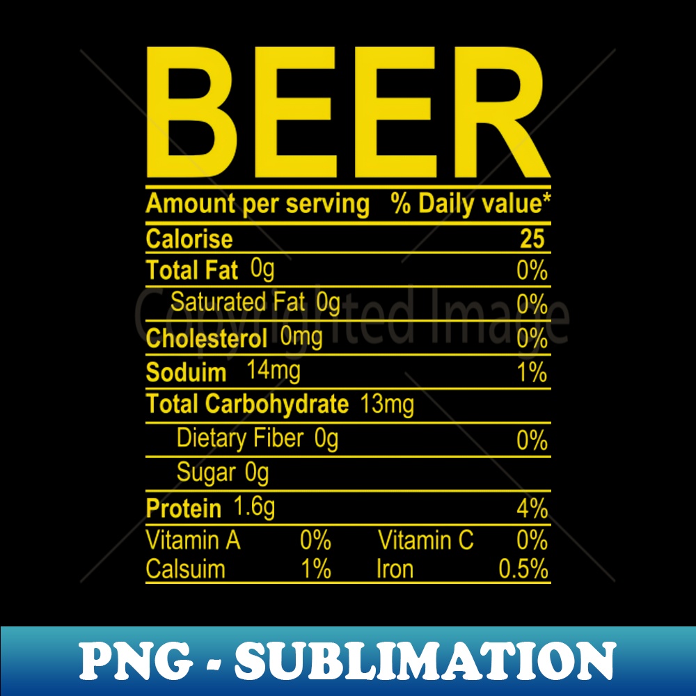 Beer Nutritional Facts - Artistic Sublimation Digital File - | Inspire ...