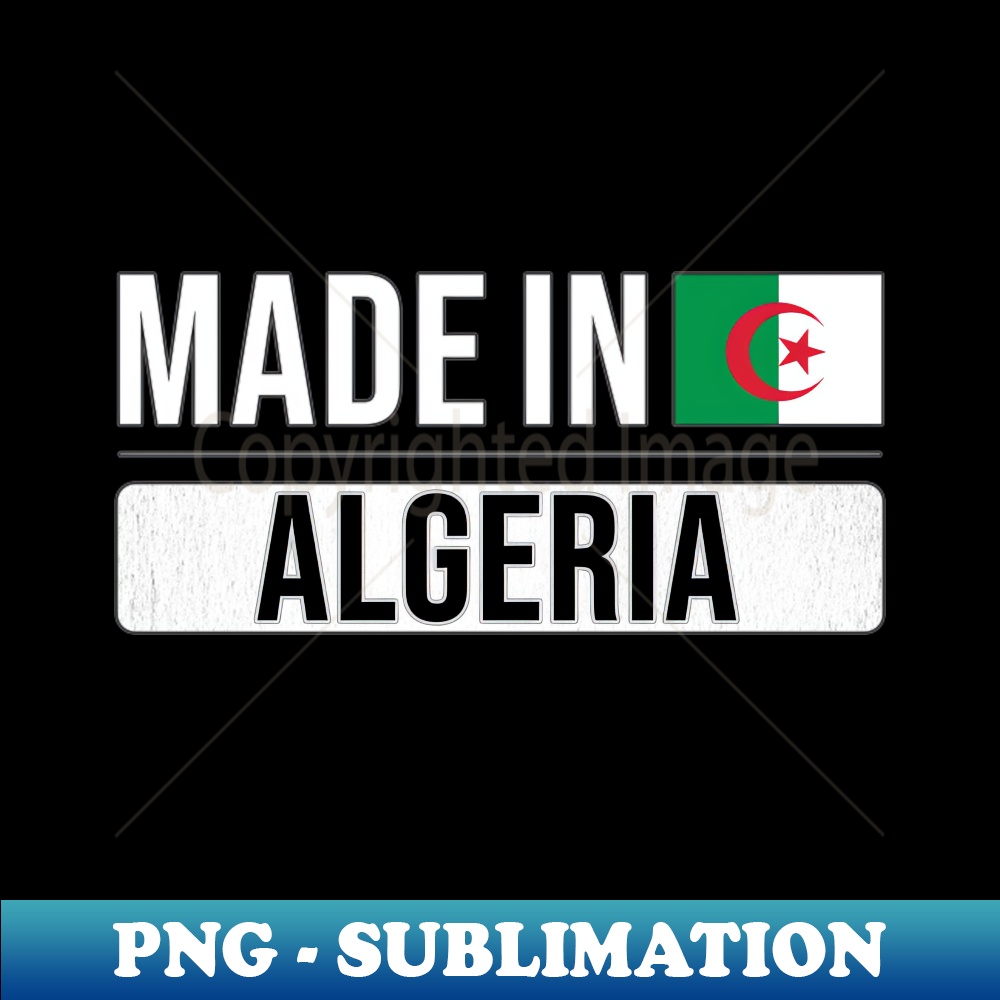 Made In Algeria - Gift for Algerian With Roots From Algeria | Inspire Uplift