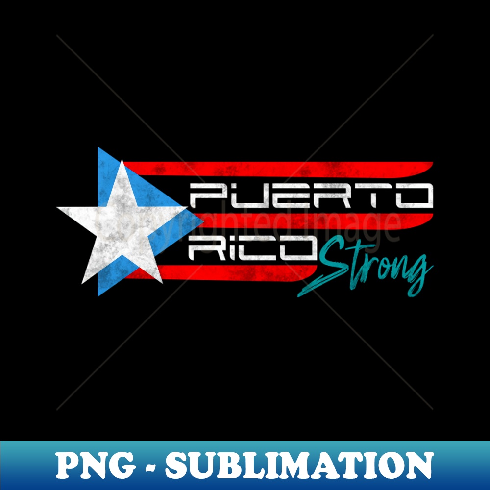 Puerto Rico Strong - High-Resolution PNG Sublimation File - | Inspire ...