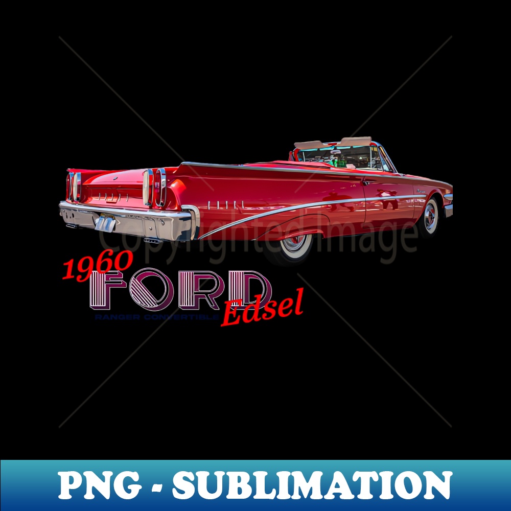 1960 Ford Edsel Ranger Convertible - High-Resolution PNG Sub - Inspire ...