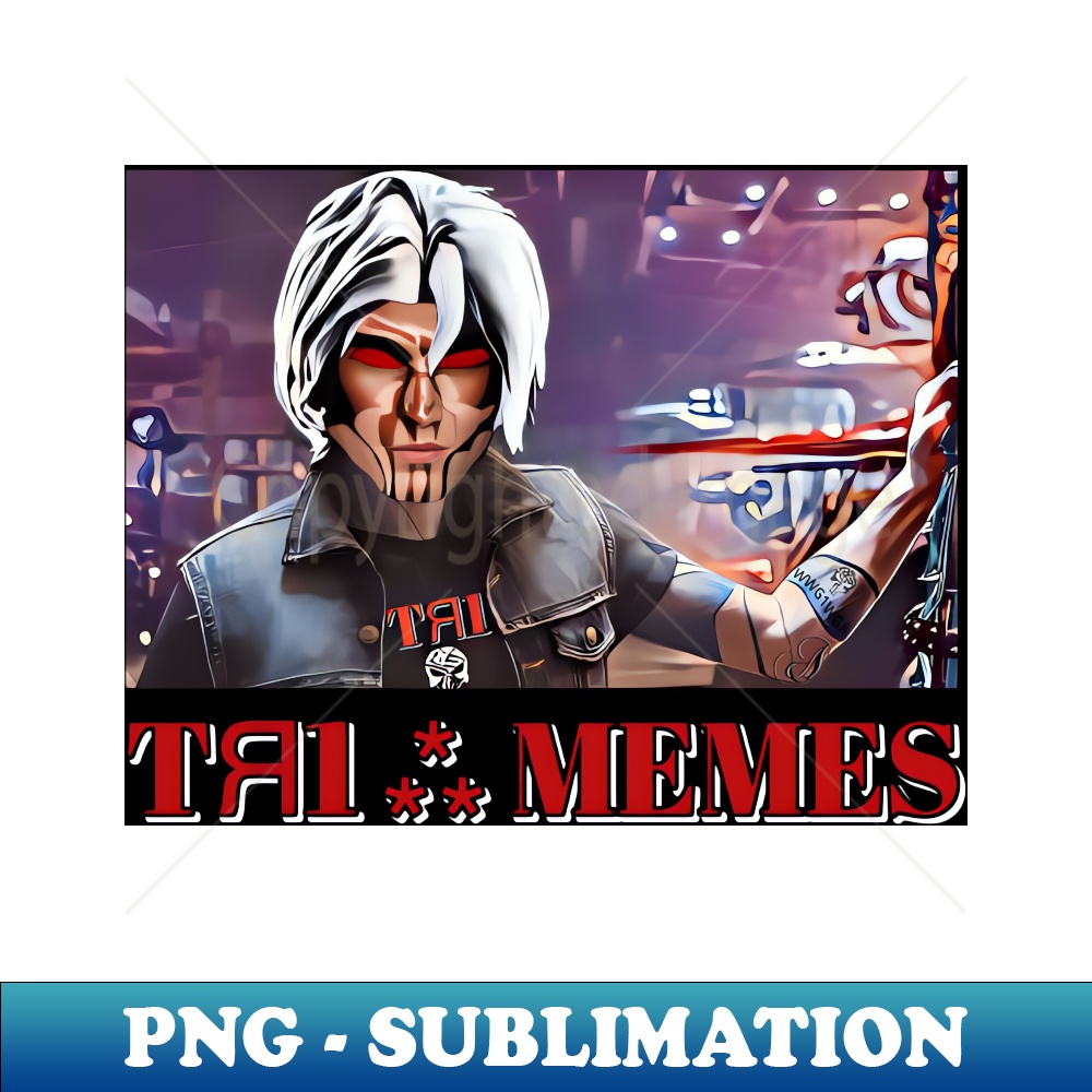TR1 MEMES - Vintage Sublimation PNG Download - Unleash Your - Inspire ...