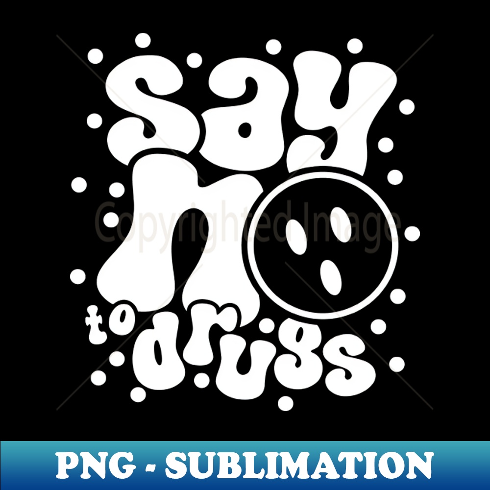 Say No to Drugs Red Ribbon Week - Stylish Sublimation Digita - Inspire ...