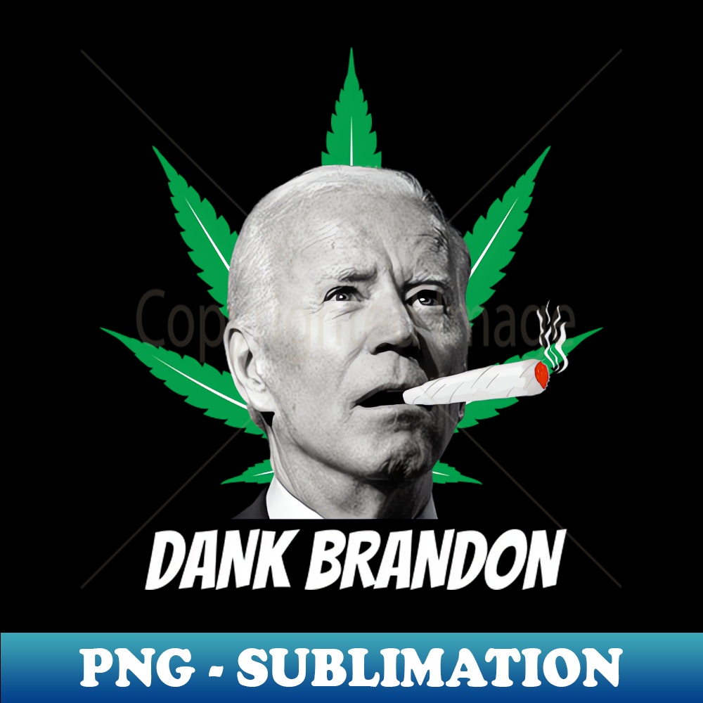 Funny Dank Brandon Meme - Exclusive Sublimation Digital File | Inspire ...
