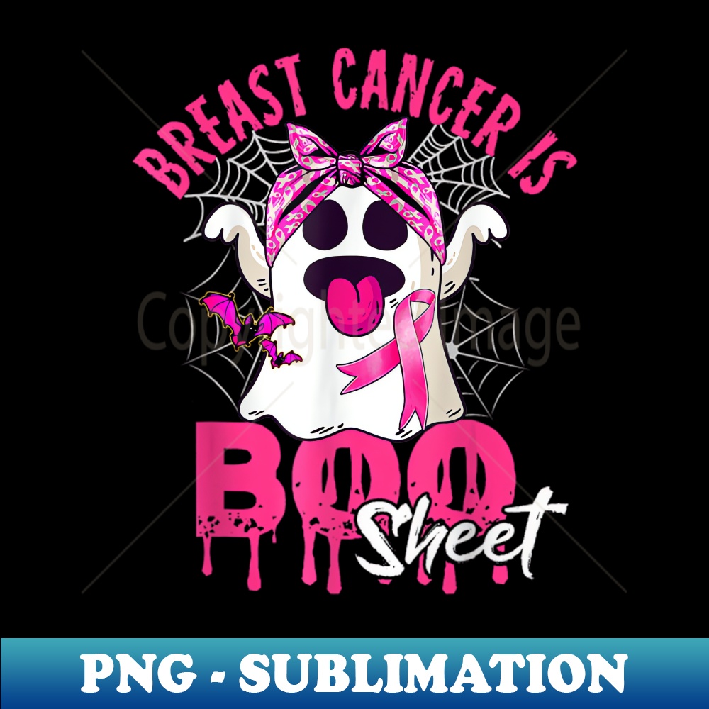 Breast Cancer Is Boo Sheet Halloween Breast Cancer Awareness | Inspire ...