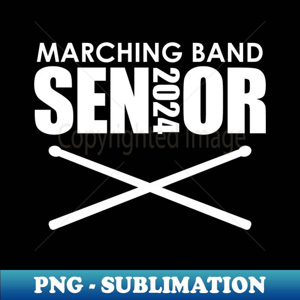 Marching Band Senior 2024 Aesthetic Sublimation Digital Fi Inspire
