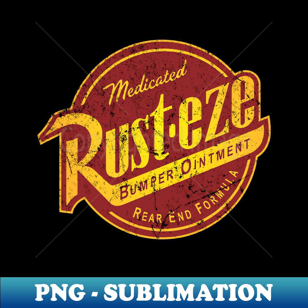 Rust-eze - Premium PNG Sublimation File - Bring Your Designs | Inspire ...