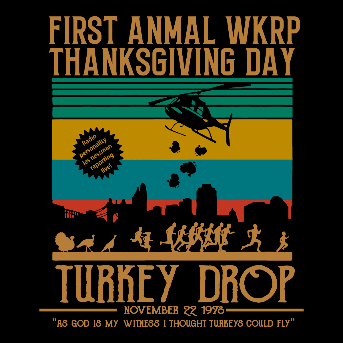 First Annual Wkrp Thanksgiving Day Turkey Drop Svg | Inspire Uplift
