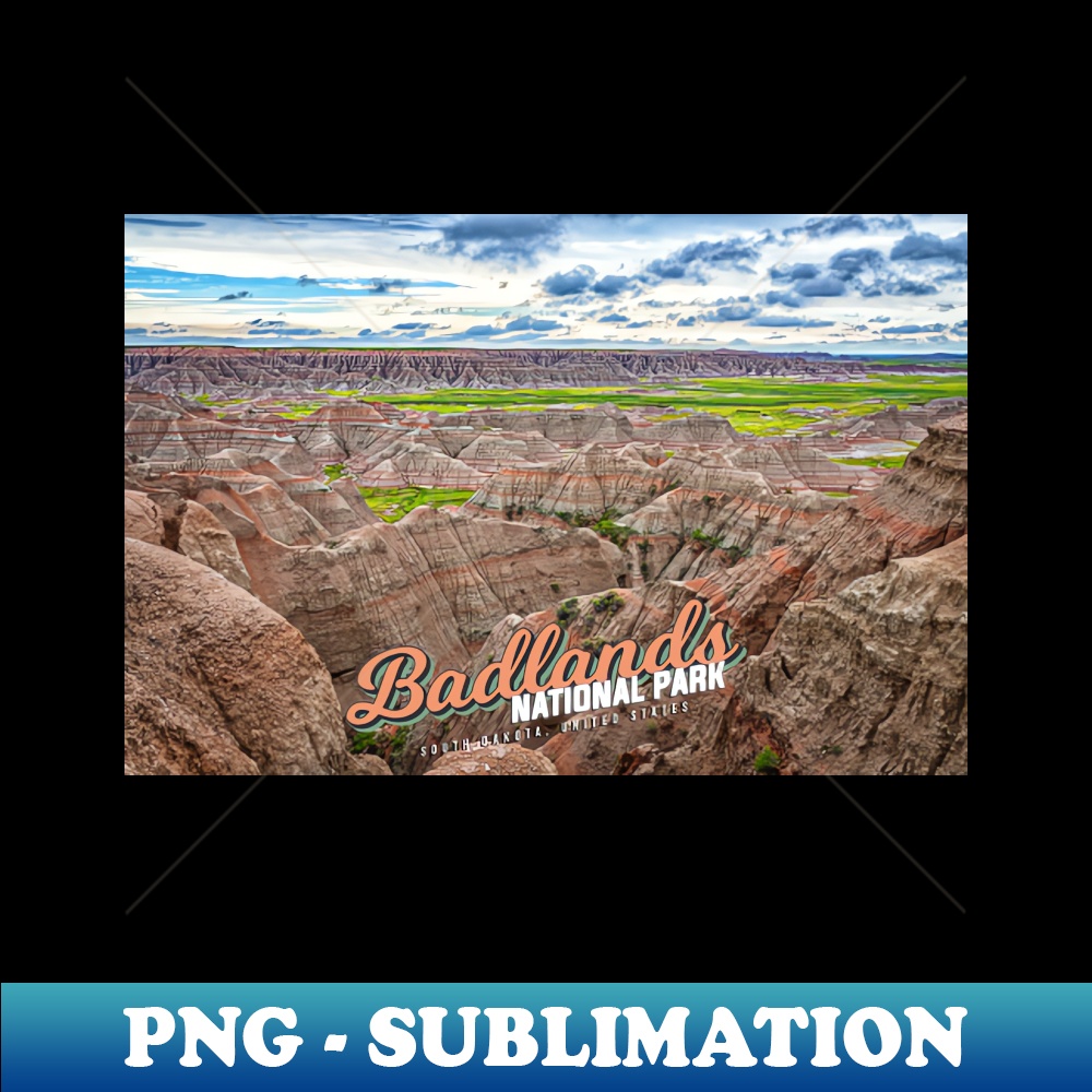 Badlands National Park - PNG Transparent Sublimation Design | Inspire ...