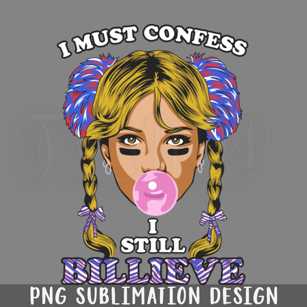 I Still Billieve PNG Download | Inspire Uplift