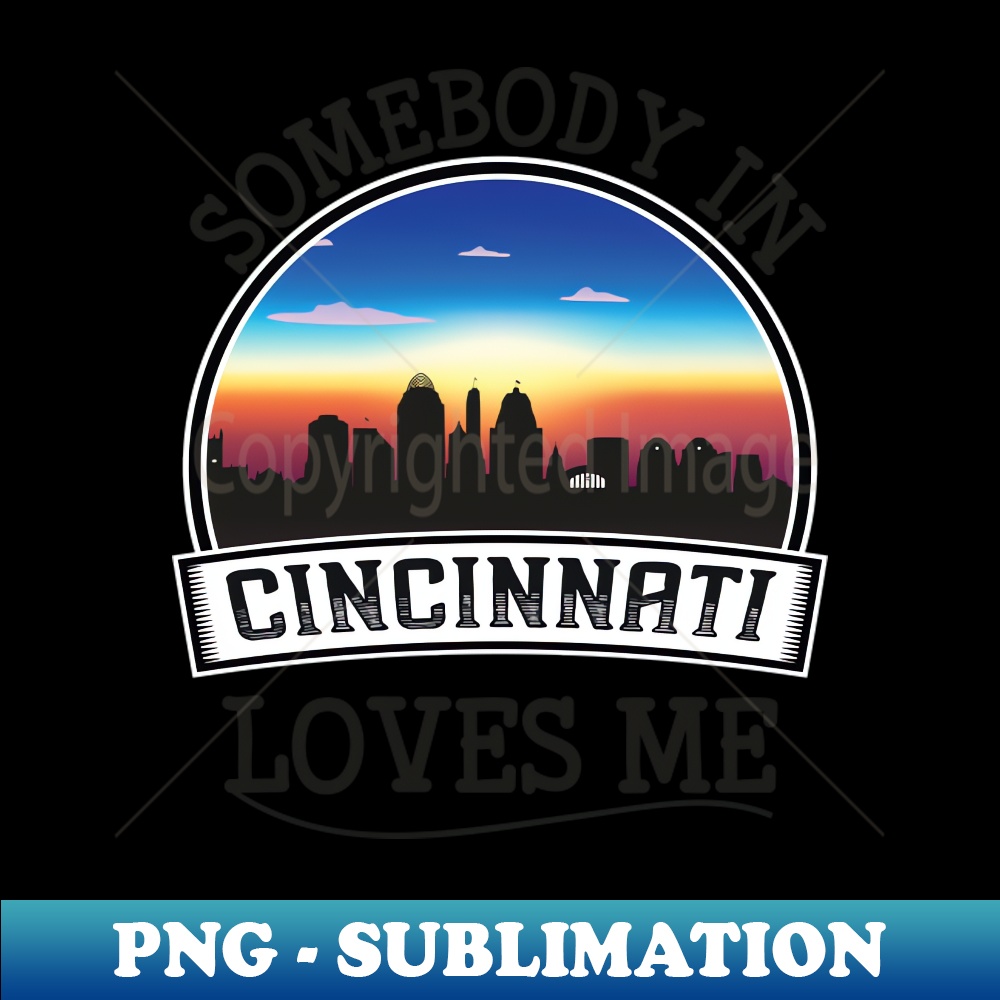 Retro Skyline Somebody In Cincinnati Ohio Loves Me - Unique | Inspire ...