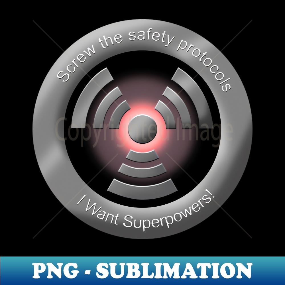 I Want Superpowers - PNG Transparent Digital Download File f - Inspire ...