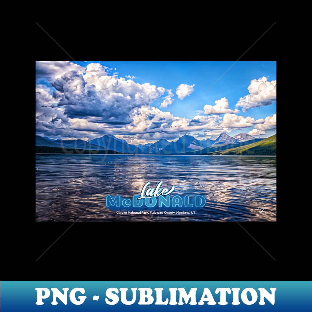 Lake McDonald Glacier National Park - Creative Sublimation P - Inspire ...