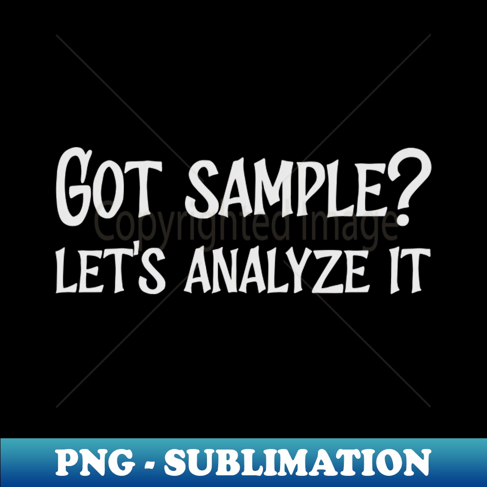 Got sample Lets analyze it - Exclusive PNG Sublimation Downl - Inspire Uplift