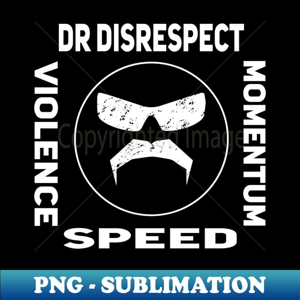 Dr Disrespect Violence Speed Momentum - PNG Transparent Digi | Inspire ...