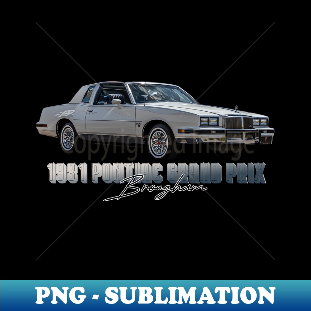 1981 Pontiac Grand Prix Brougham - Professional Sublimation | Inspire ...