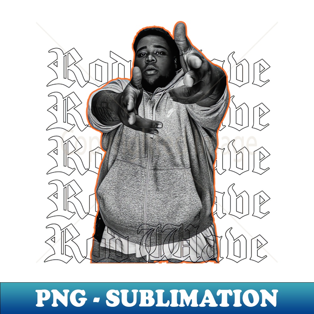 Rod Wave - Exclusive Sublimation Digital File - Boost Your S - Inspire ...