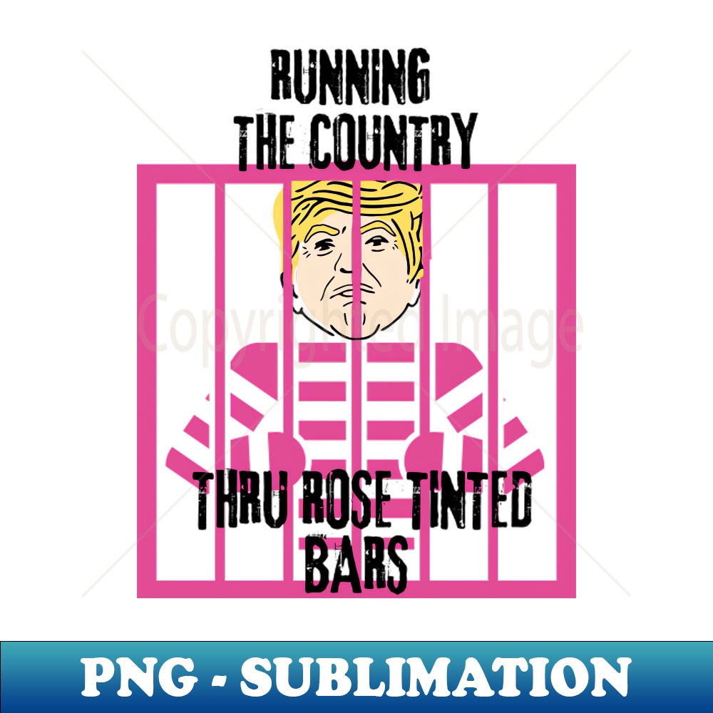 Trump behind rose tinted bars - Aesthetic Sublimation Digita | Inspire ...