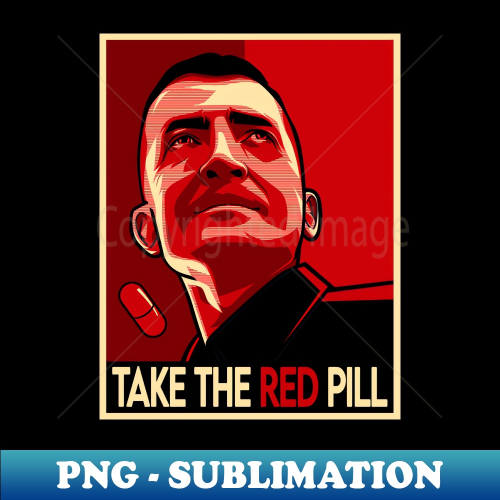 Michael Malice Take The Red Pill - Premium PNG Sublimation F | Inspire ...