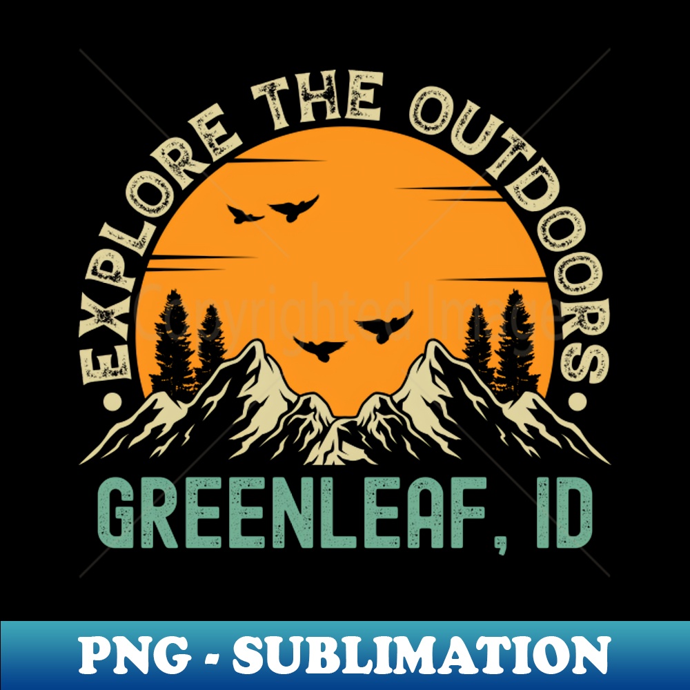 Greenleaf Idaho - Explore The Outdoors - Greenleaf ID Vintag | Inspire ...