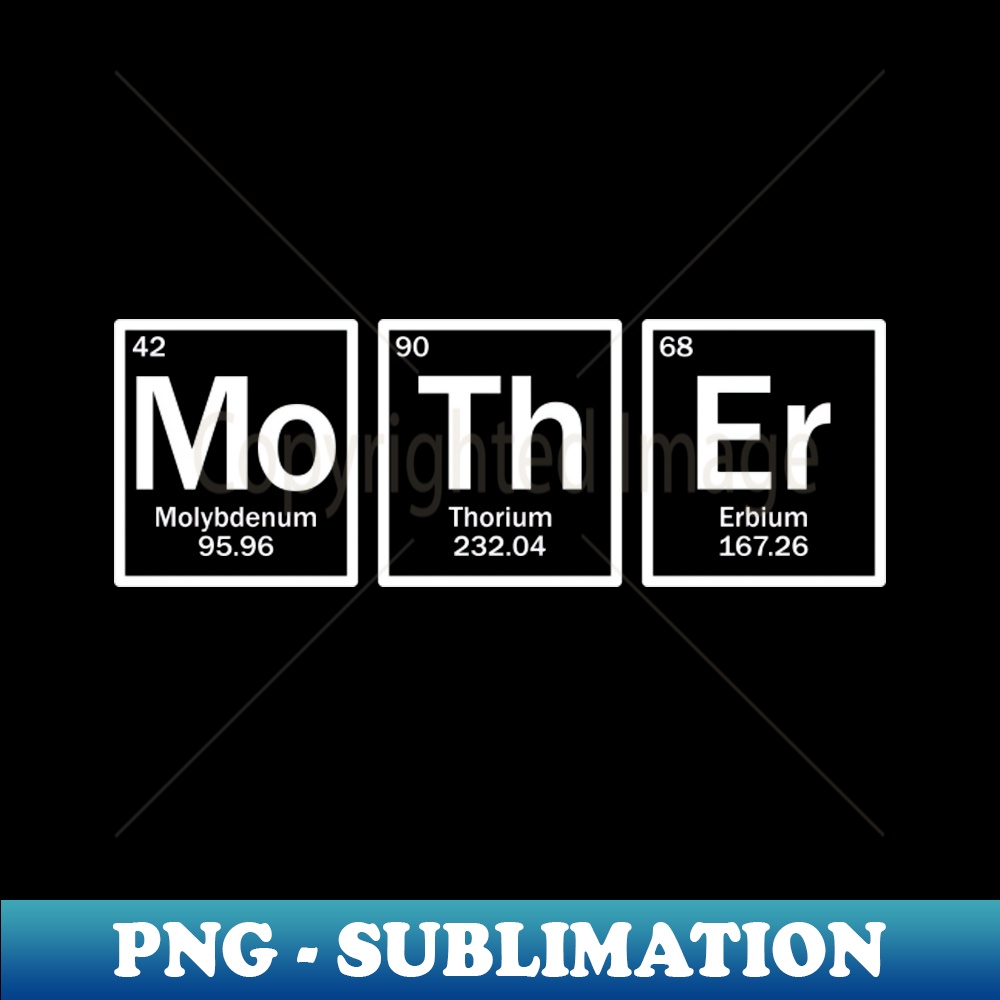 Mother Science Gift Idea - Special Edition Sublimation PNG F | Inspire ...