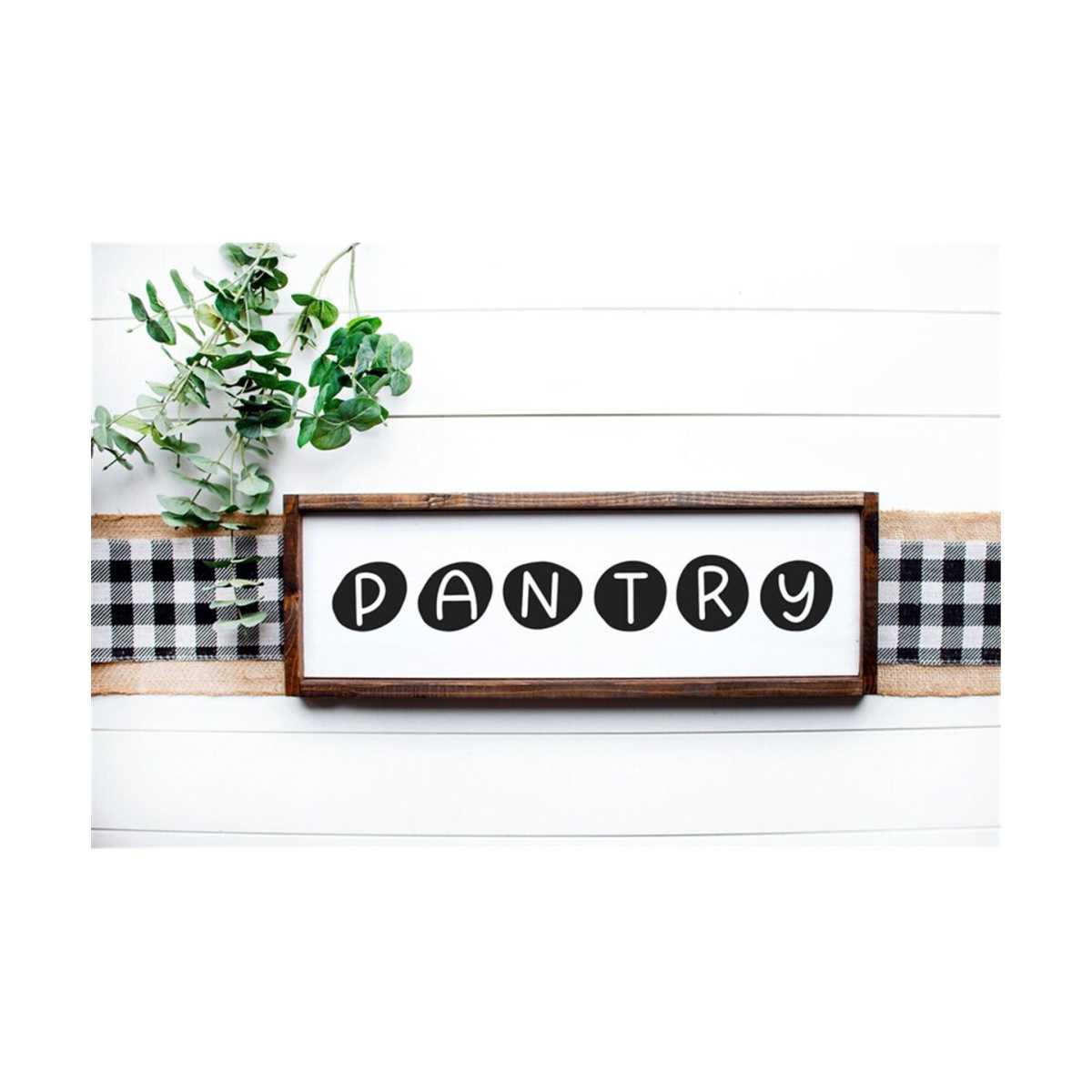 Pantry SVG | Pantry Sign Svg | Farmhouse Sign Svg | Kitchen - Inspire ...