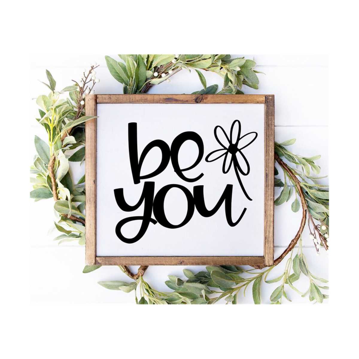 Be You SVG | Be Yourself Svg | Inspirational Svg | Quote Svg | Inspire ...