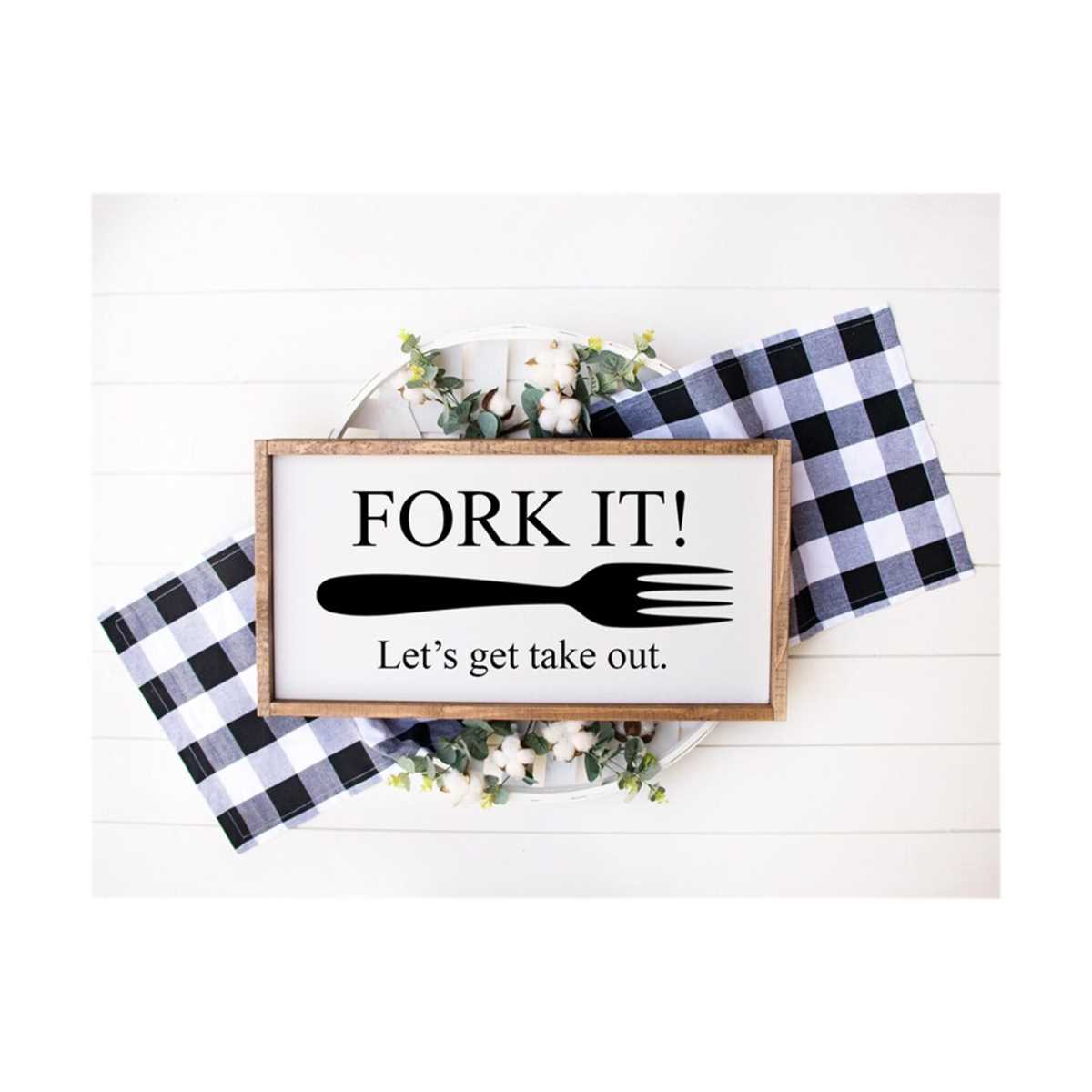 Fork It Let's Get Take Out SVG | Kitchen Sign Svg | Funny Si - Inspire ...