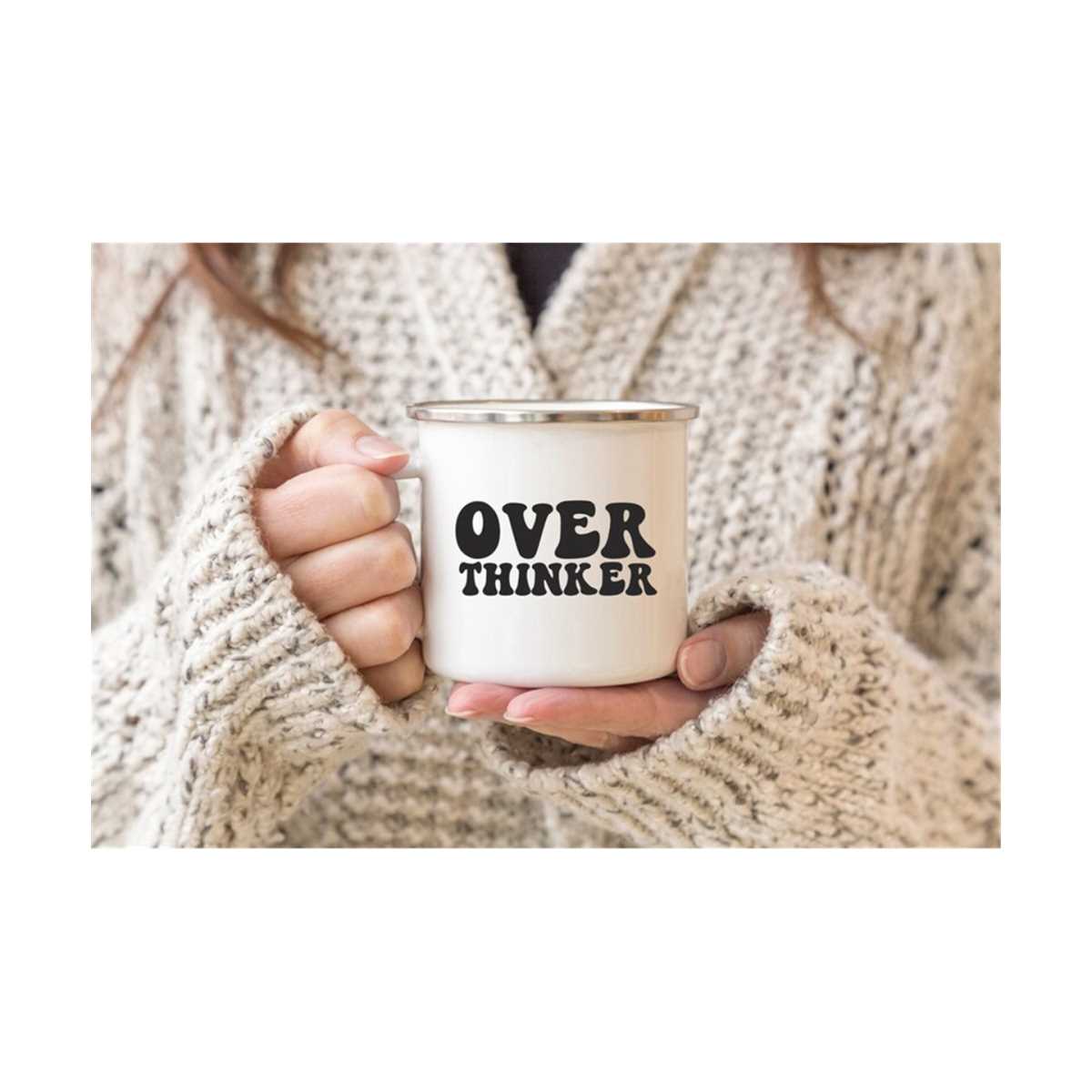 Overthinker SVG | Overthink Svg | Funny Quotes Svg | Funny S - Inspire ...