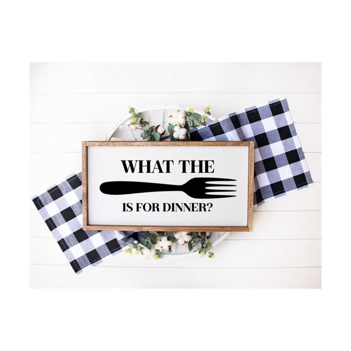What The Fork Is For Dinner SVG | Kitchen Sign Svg | Funny S - Inspire ...