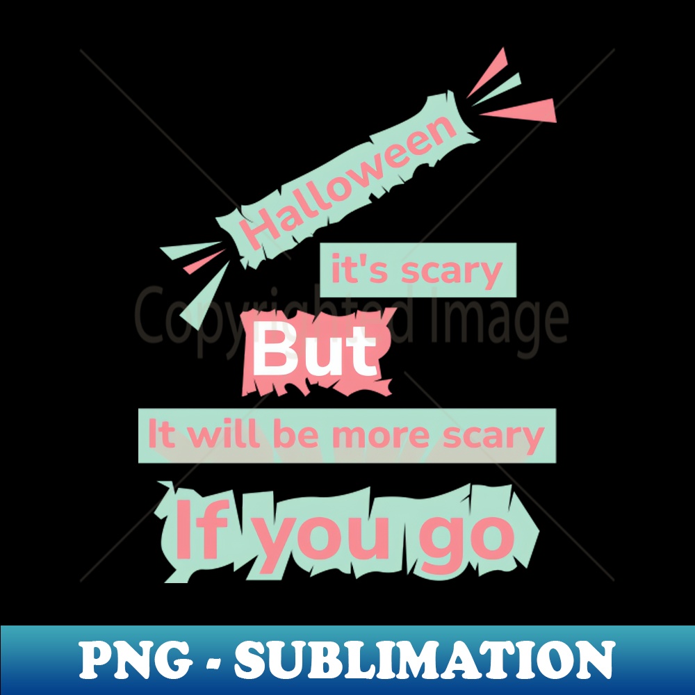 Halloween its scary but it will be more scary if you go - Vi | Inspire ...