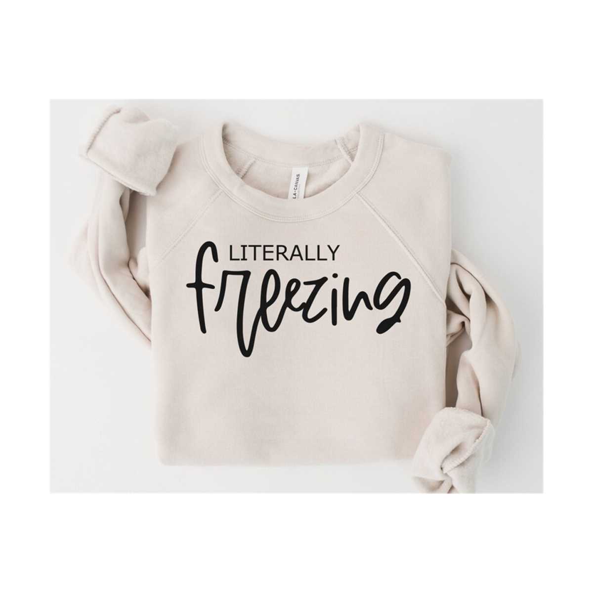 Literally Freezing SVG | Freezing Svg | Winter Svg | Freakin | Inspire ...