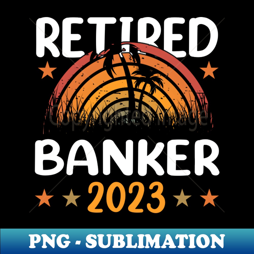 Retired 2023 Retirement Retired Banker Funny Vintage Retirem | Inspire ...