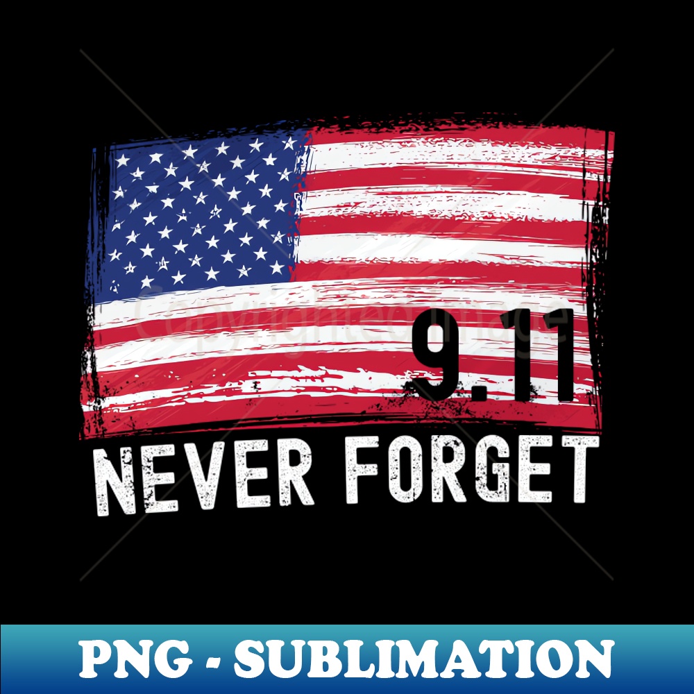 911 Never Forget 20th Anniversary - Retro PNG Sublimation Di | Inspire ...