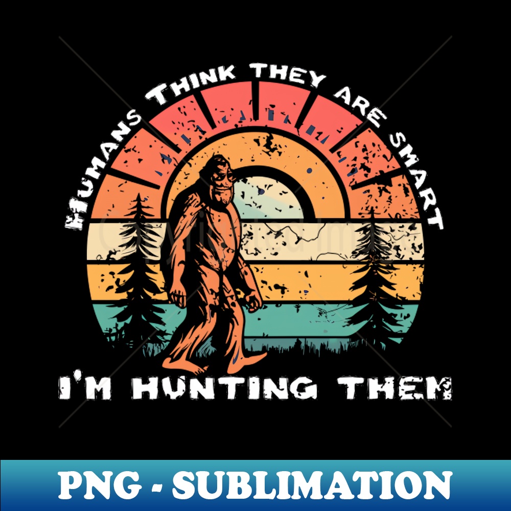 Sasquatch Bigfoot - PNG Sublimation Digital Download - Perfe | Inspire Uplift