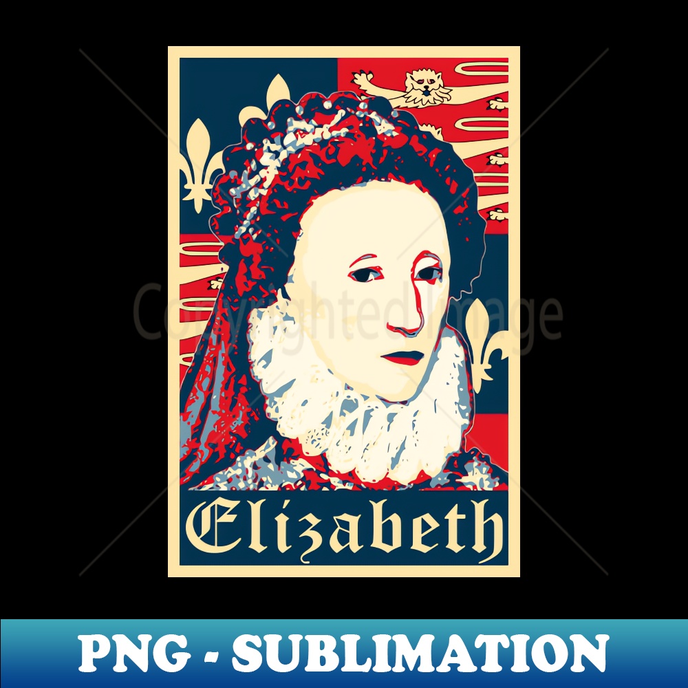 Elizabeth Queen Of England Propaganda Poster Pop Art - PNG T | Inspire ...