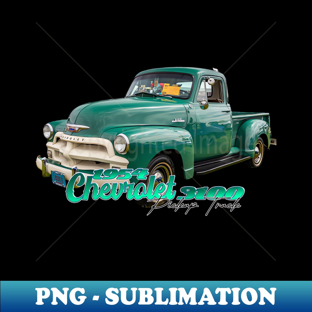 1954 Chevrolet 3100 Pickup Truck - Sublimation-Ready PNG Fil - Inspire ...