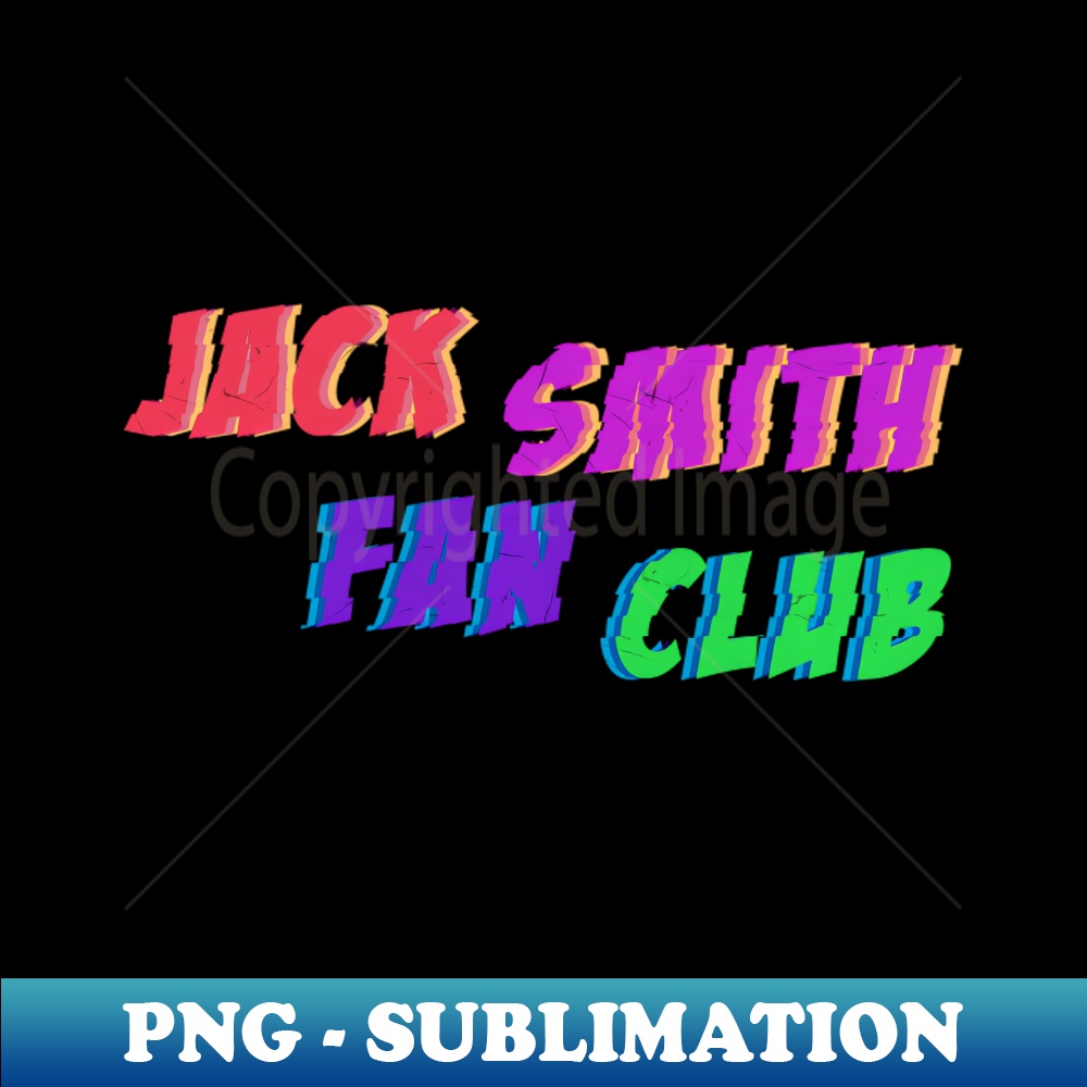 Jack Smith Fan Club - Exclusive Sublimation Digital File - B - Inspire ...