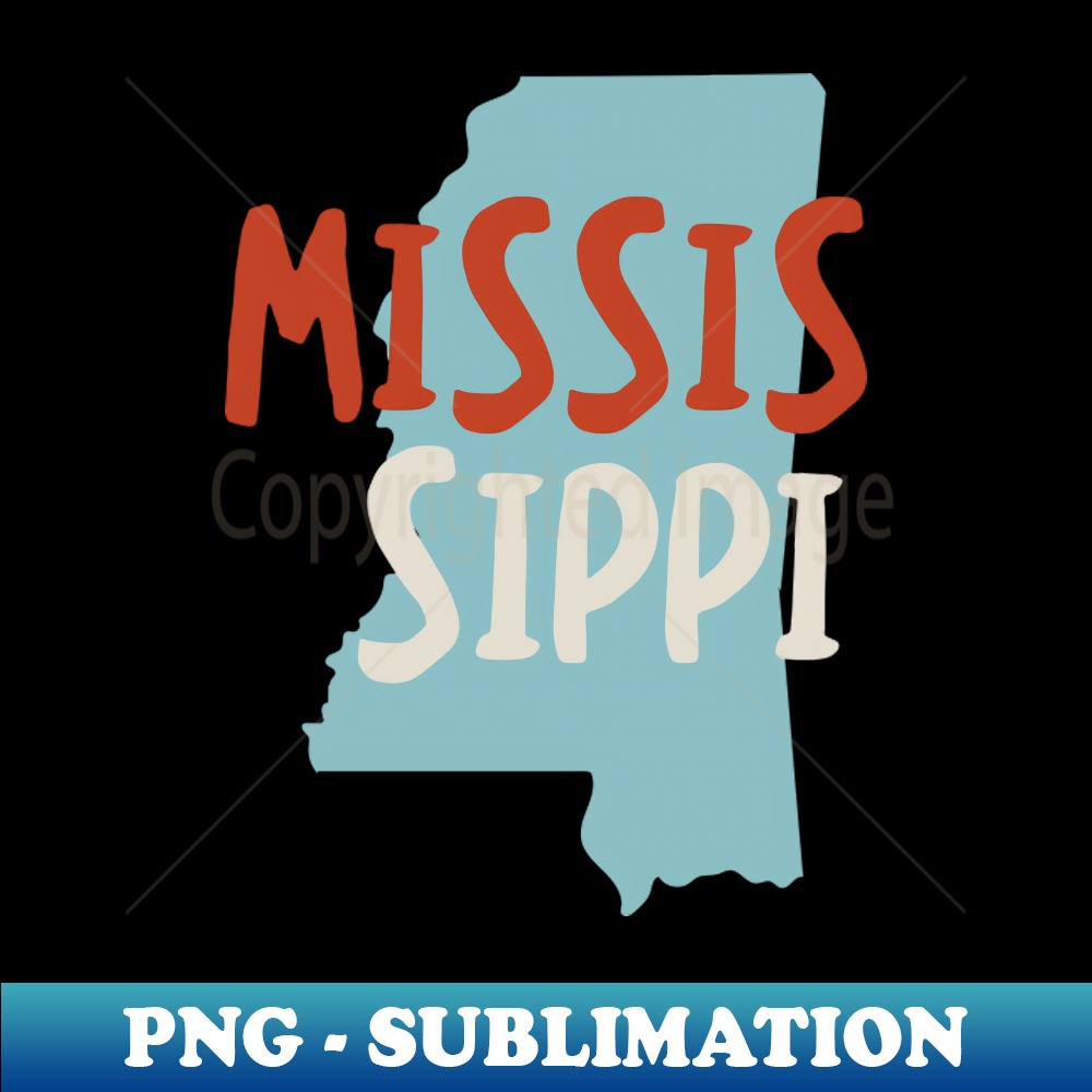 State of Mississippi - PNG Transparent Sublimation Design - | Inspire ...