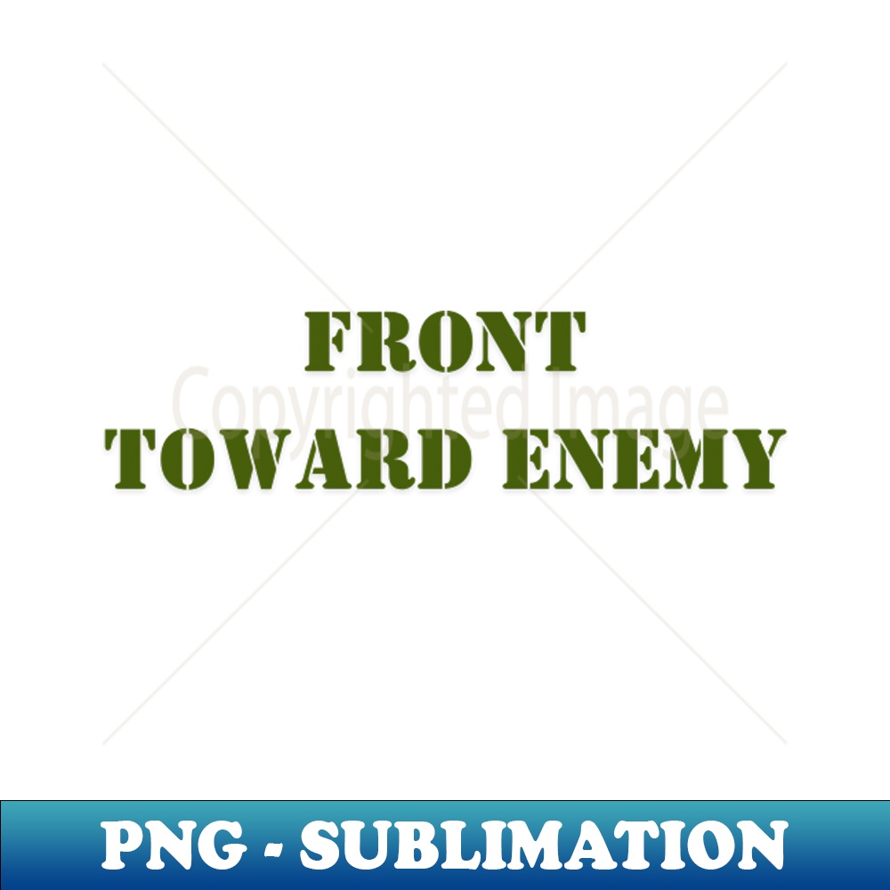 Front Toward Enemy - PNG Transparent Digital Download File f | Inspire ...