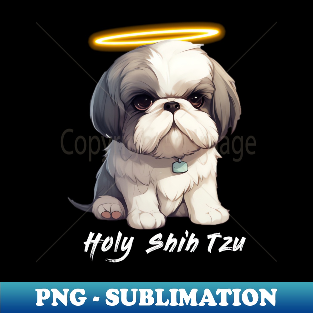 Holy Shih Tzu - Unique Sublimation PNG Download - Unlock Vib | Inspire ...