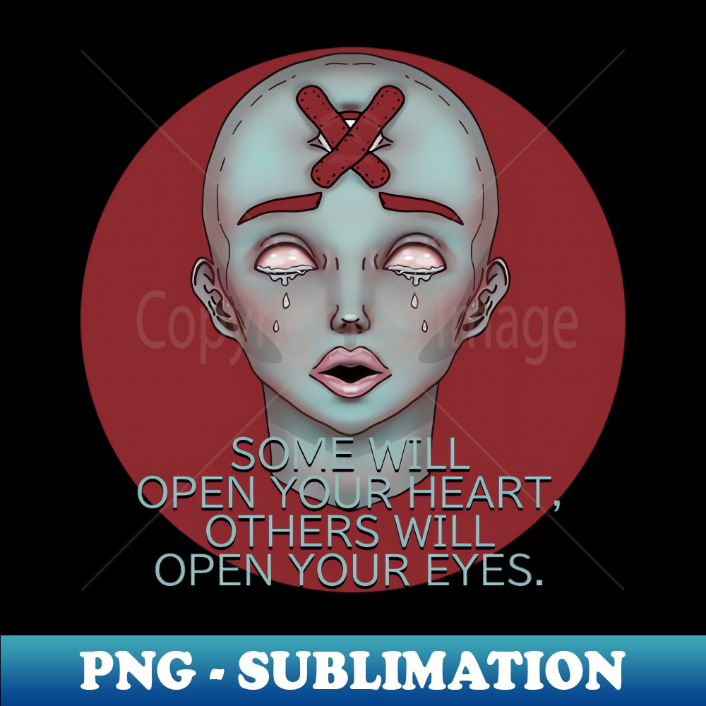 SOME WILL OPEN YOUR HEART OTHERS WILL OPEN YOUR EYES - Speci - Inspire ...