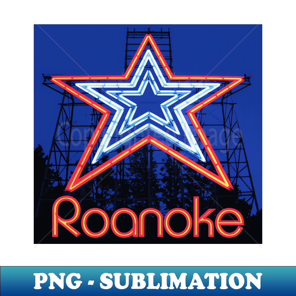 Roanoke va mill mountain star - Elegant Sublimation PNG Down | Inspire Uplift