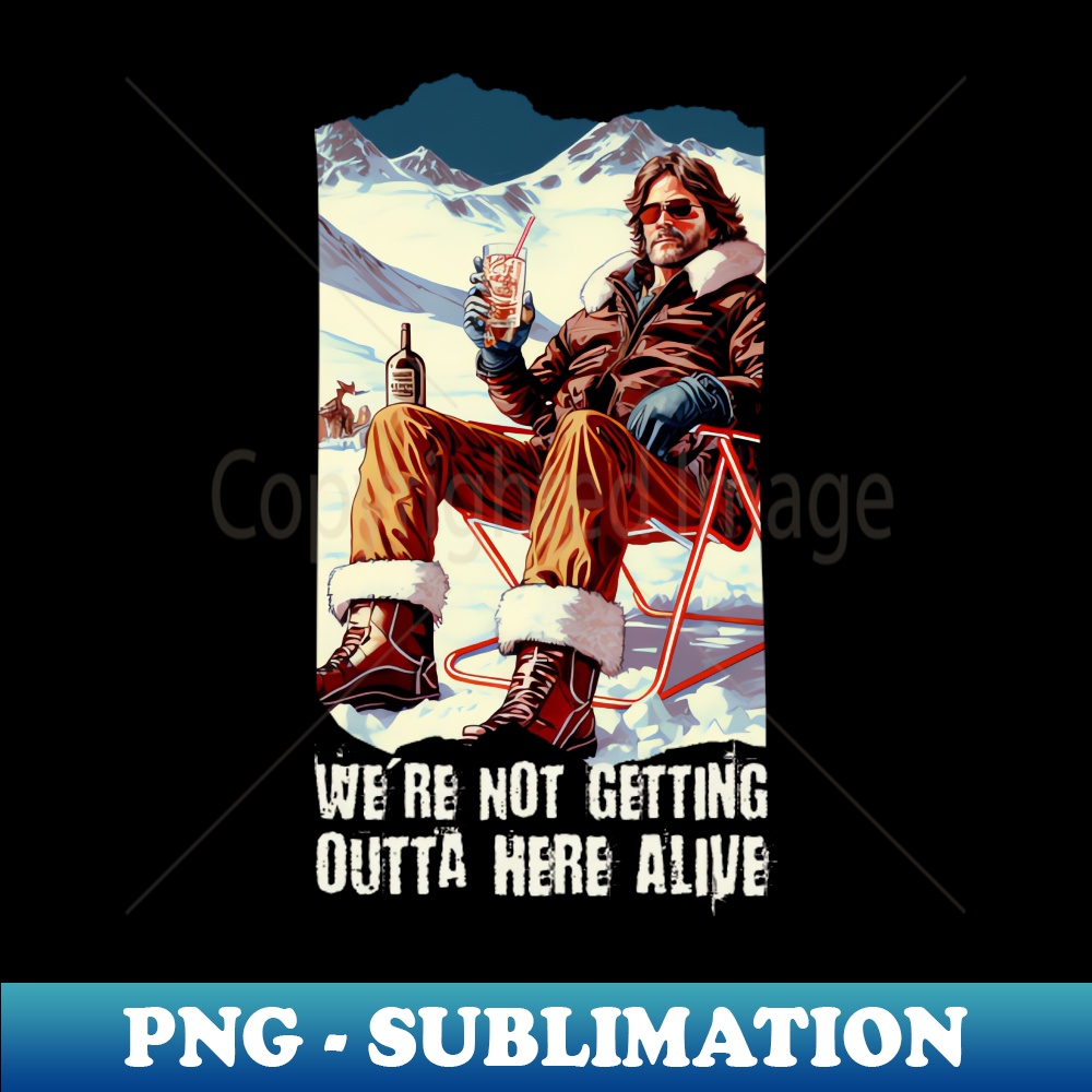 We are not getting outta here alive - Exclusive Sublimation | Inspire ...