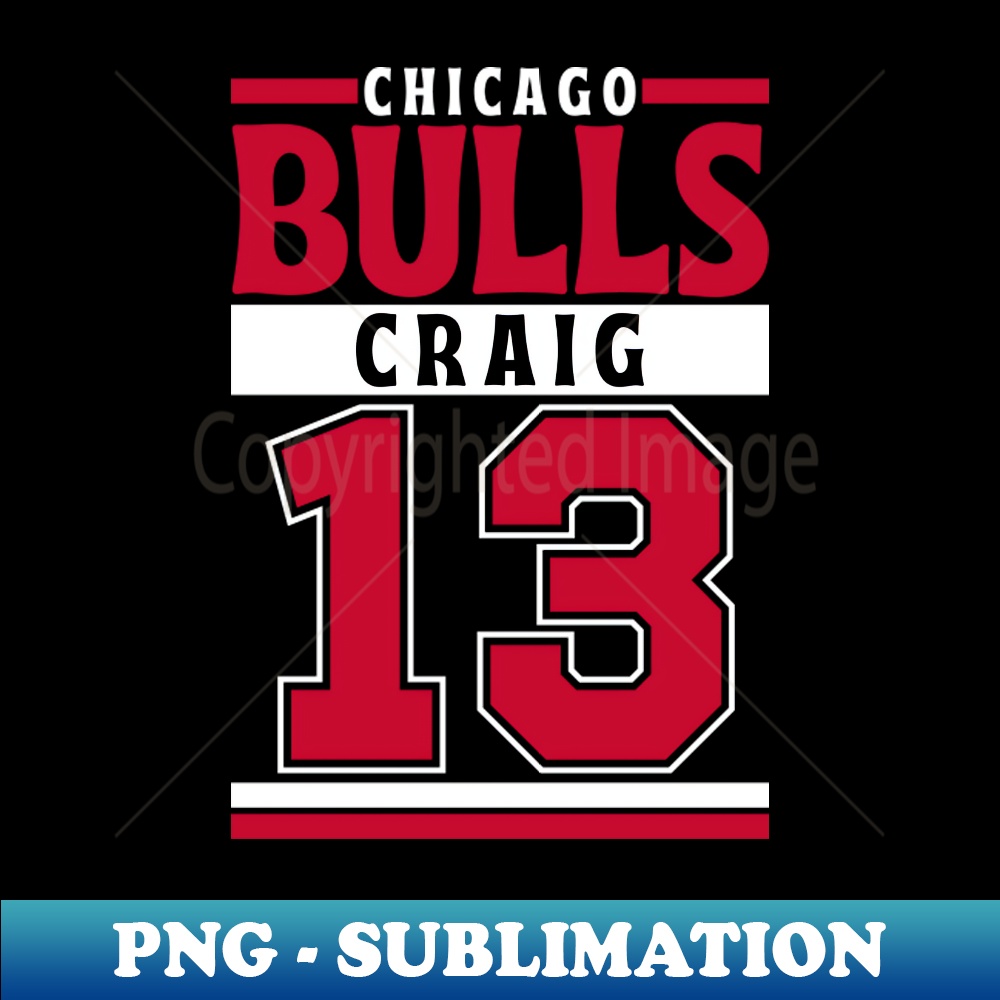 Chicago Bulls Craig 13 Limited Edition - Vintage Sublimation | Inspire ...