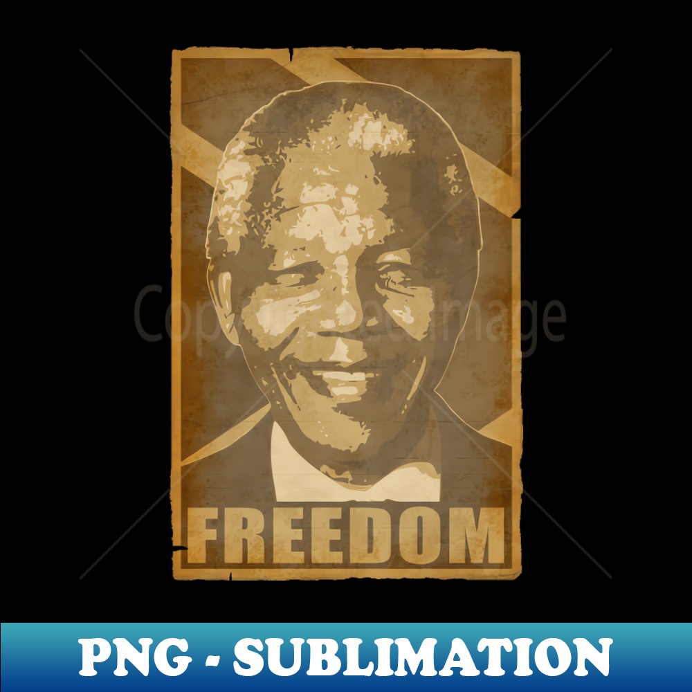 Nelson Nelson Mandela Freedom Propaganda Poster - Signature - Inspire ...