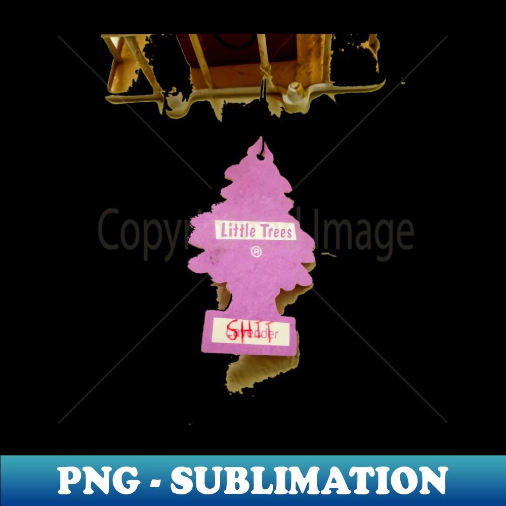 Air Freshener SHIT - High-Resolution PNG Sublimation File - | Inspire ...