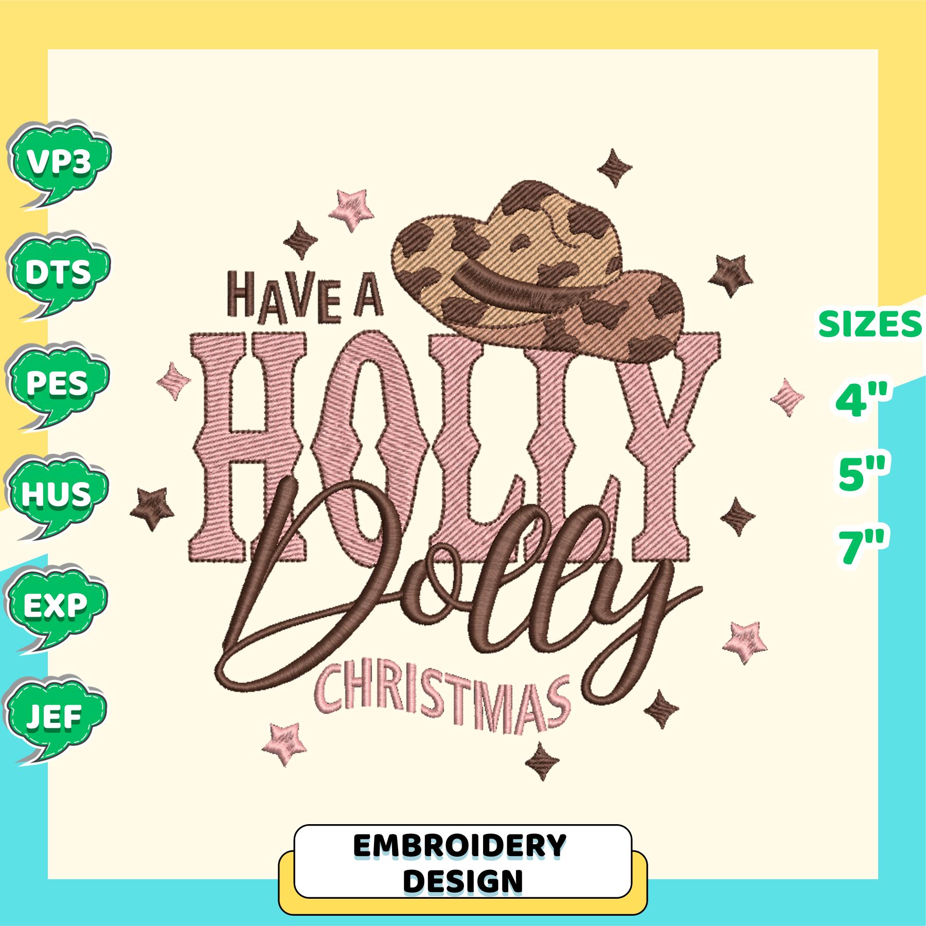 Christmas Embroidery Design, Have A Holly Dolly Christmas De | Inspire ...