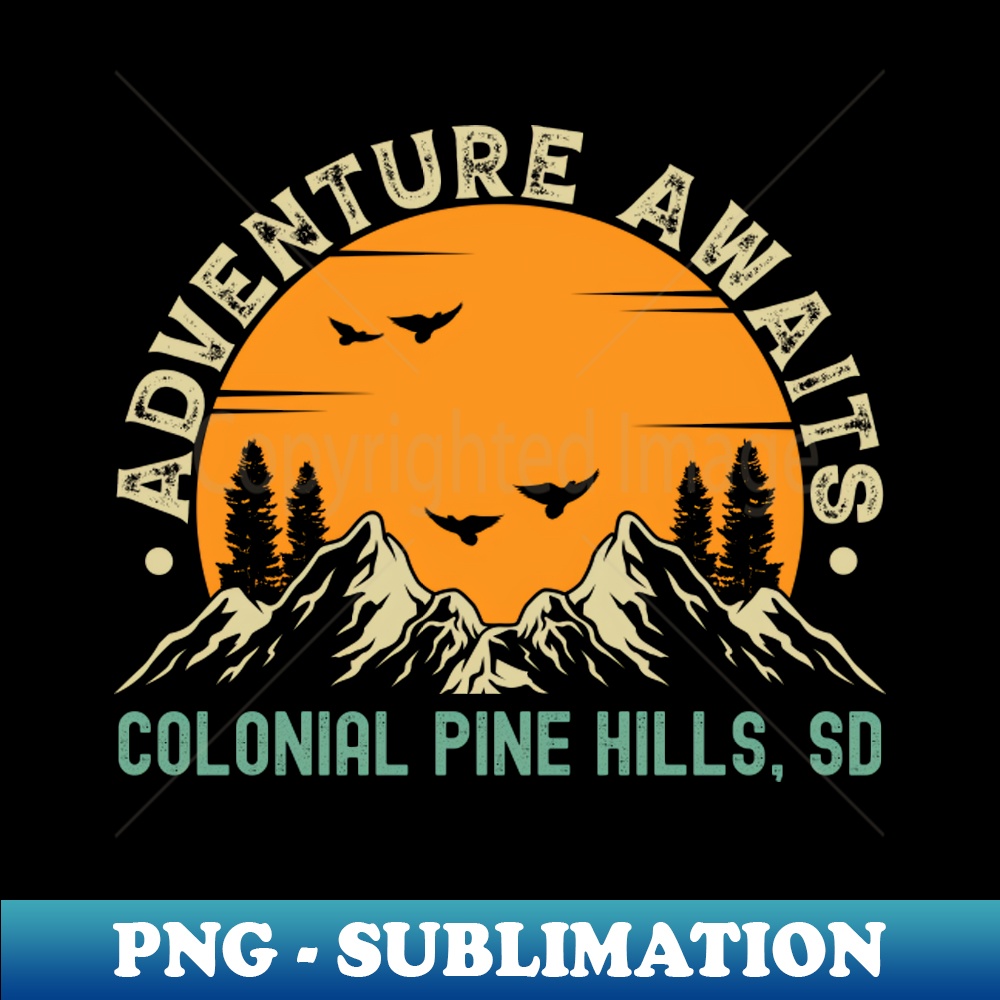 Colonial Pine Hills South Dakota - Adventure Awaits - Coloni | Inspire ...
